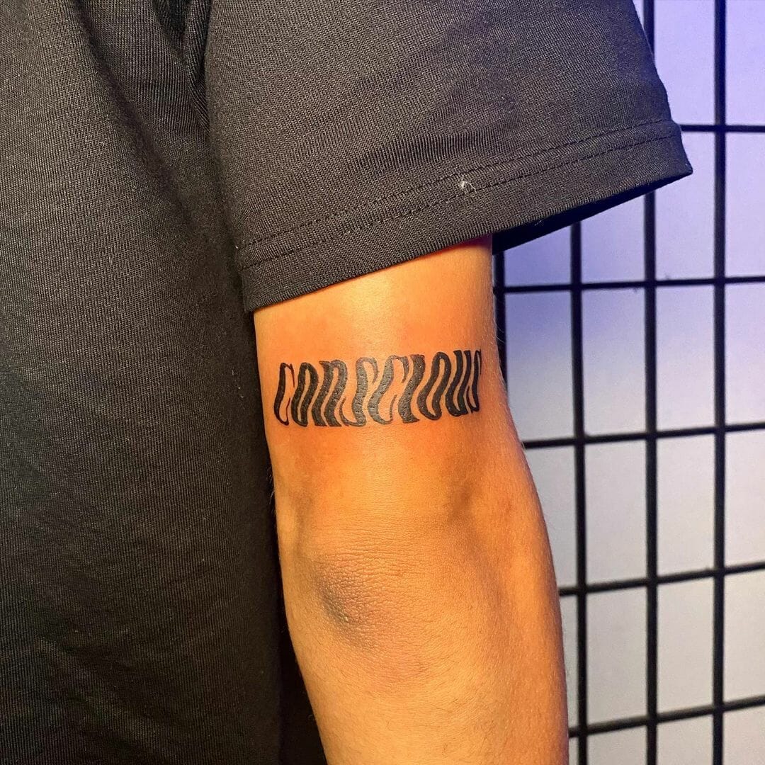 53 Stunning Wording Tattoos To Try On Arm For Best Inking - Psycho Tats