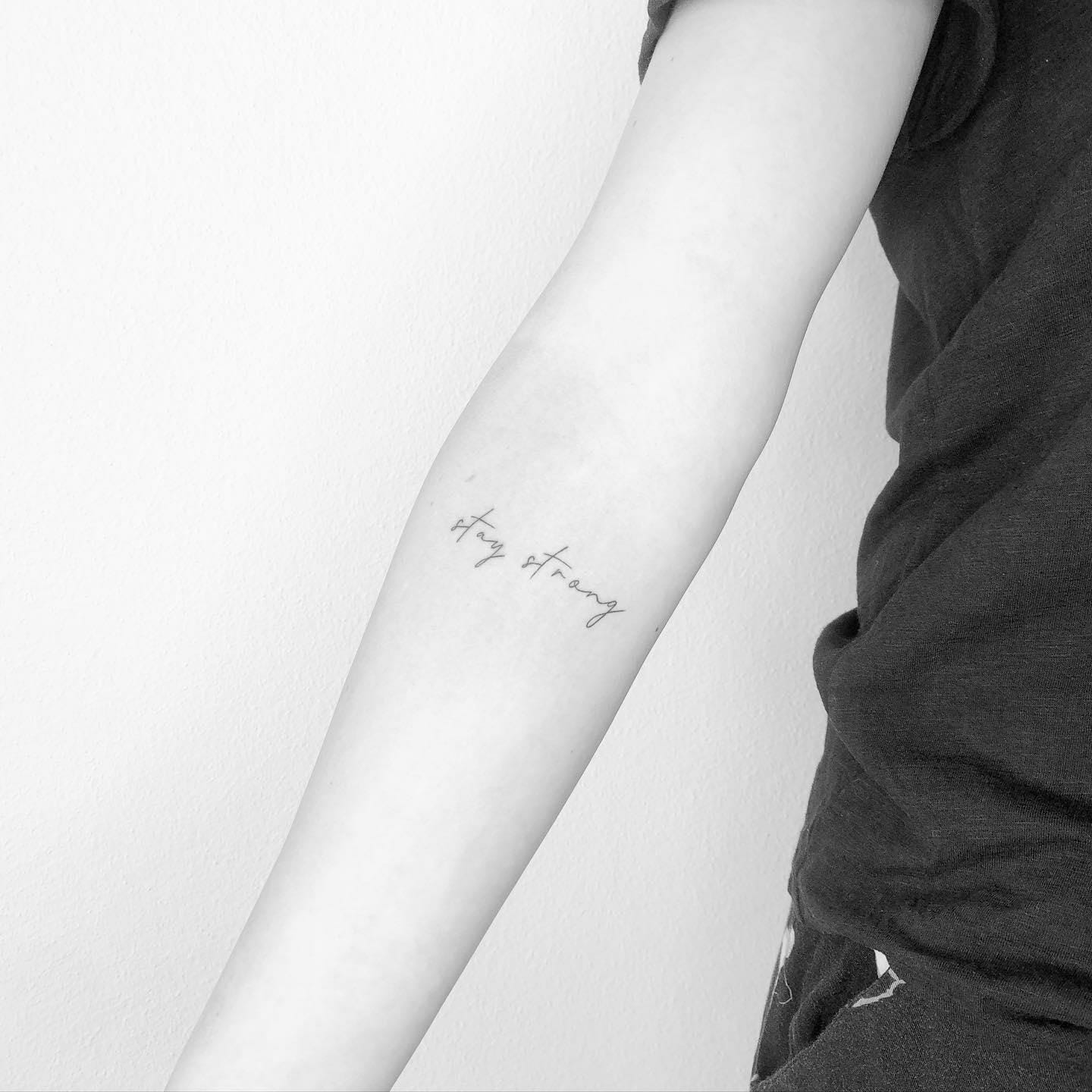Alluring Stay Strong Phrase Tattoo Ideas - Psycho Tats