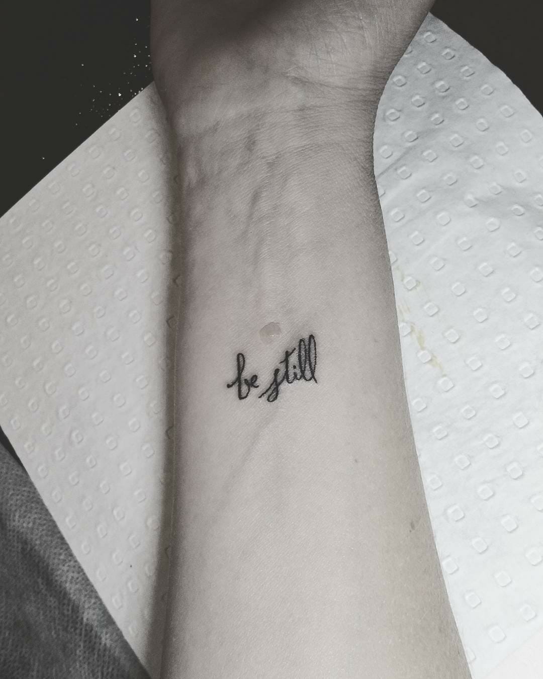 20 Dazzling Be Still Tattoo Ideas for Wrist To Go Crazy For - Psycho Tats