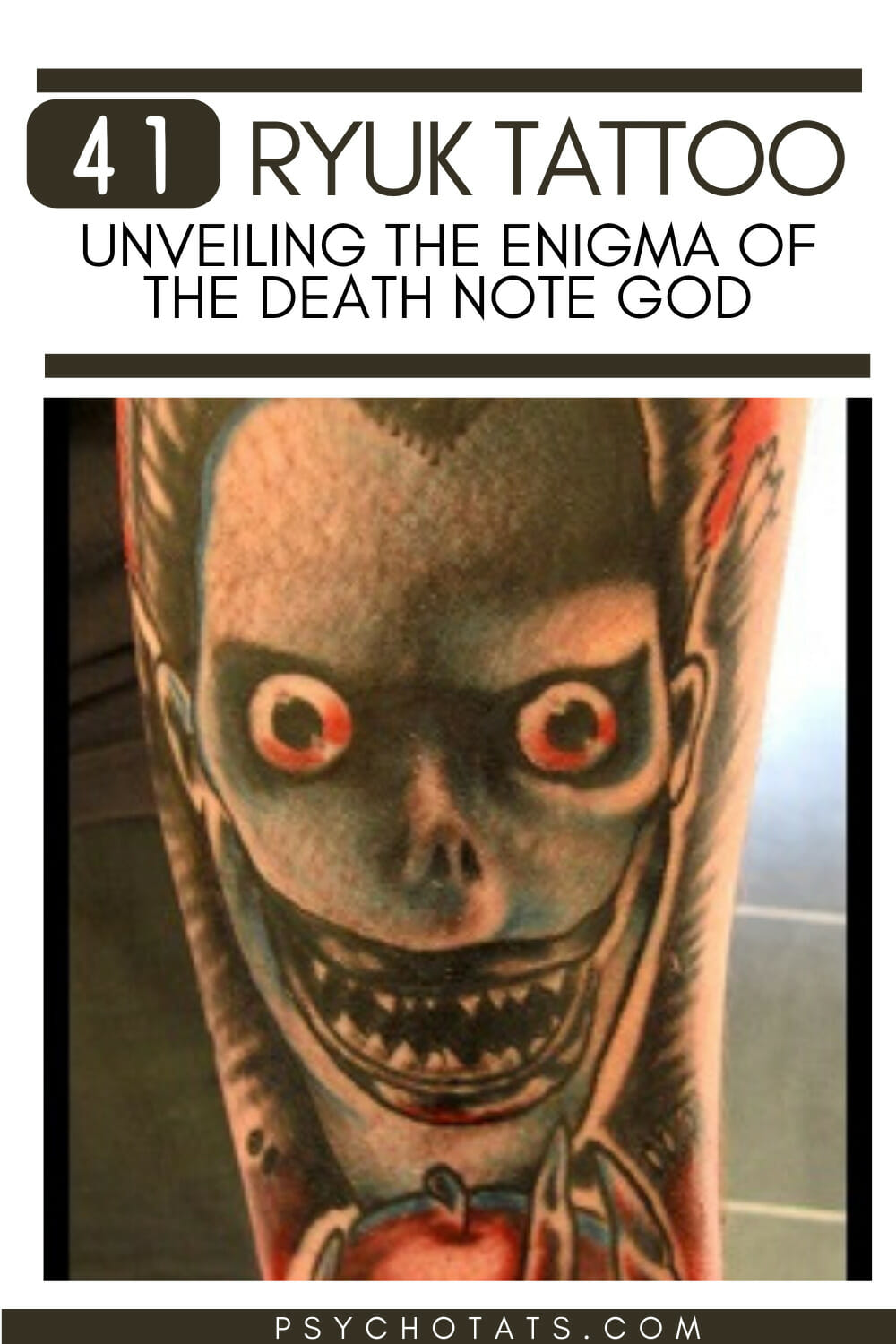 41 Ryuk Tattoos- Unveiling the Enigma of the Death Note God - Psycho Tats