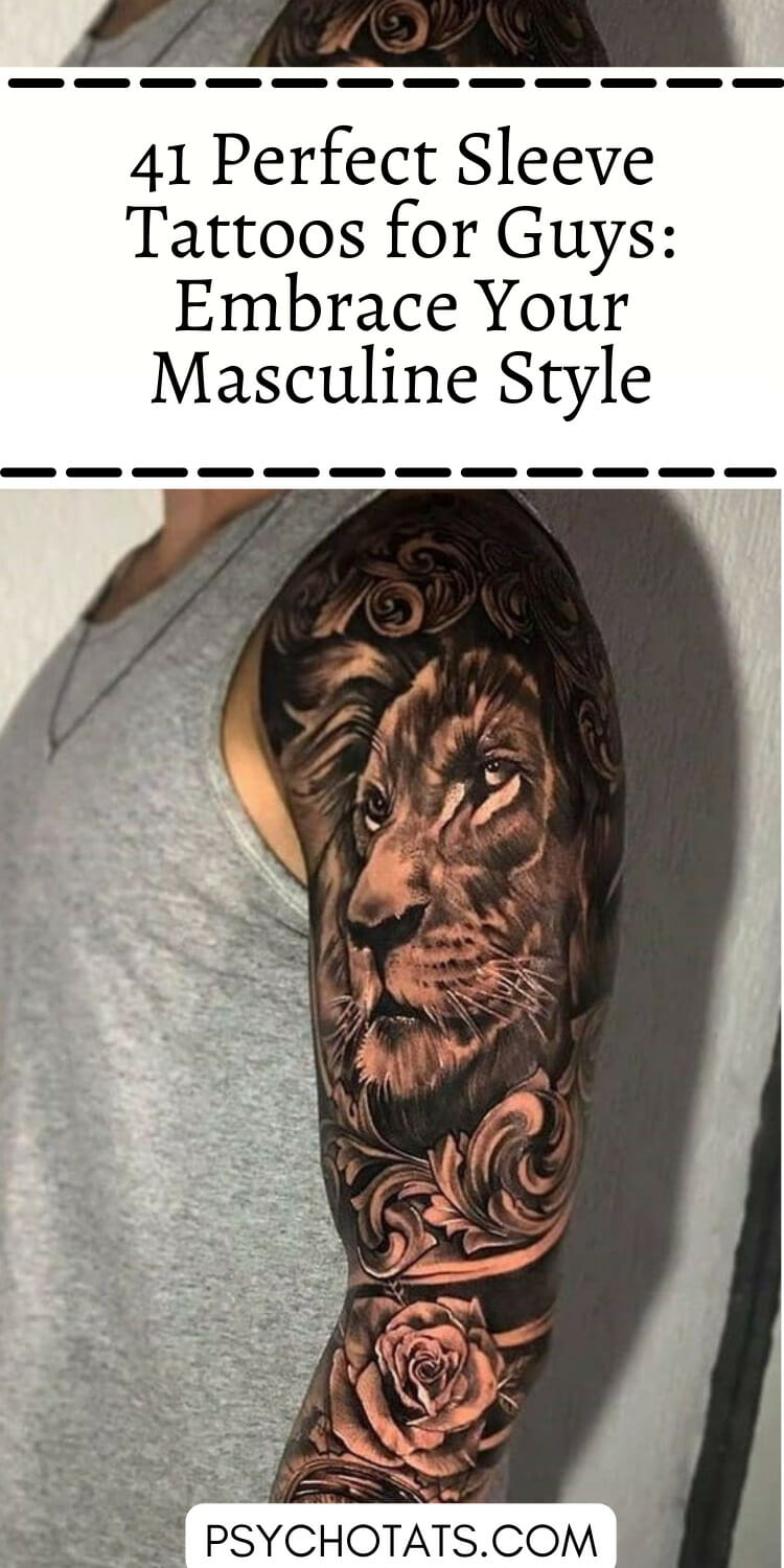 41 Perfect Sleeve Tattoos for Guys: Embrace Your Masculine Style ...