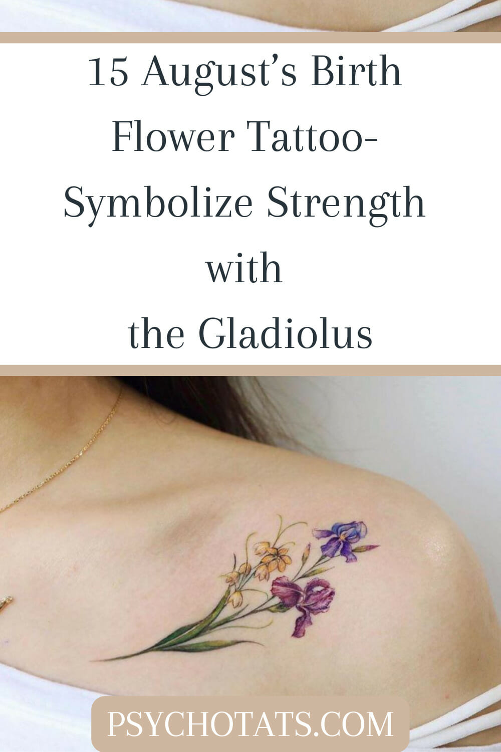 15 August’s Birth Flower Tattoo- Symbolize Strength with the Gladiolus ...