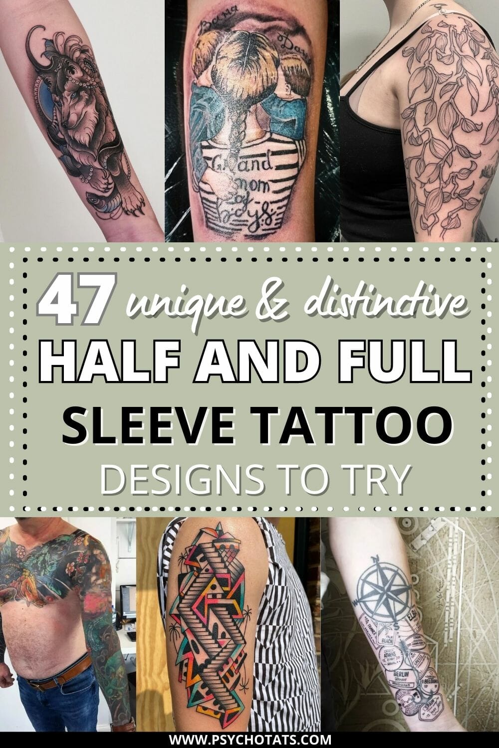 47 Unique And Distinctive Half And Full Sleeve Tattoo Design To Try ...