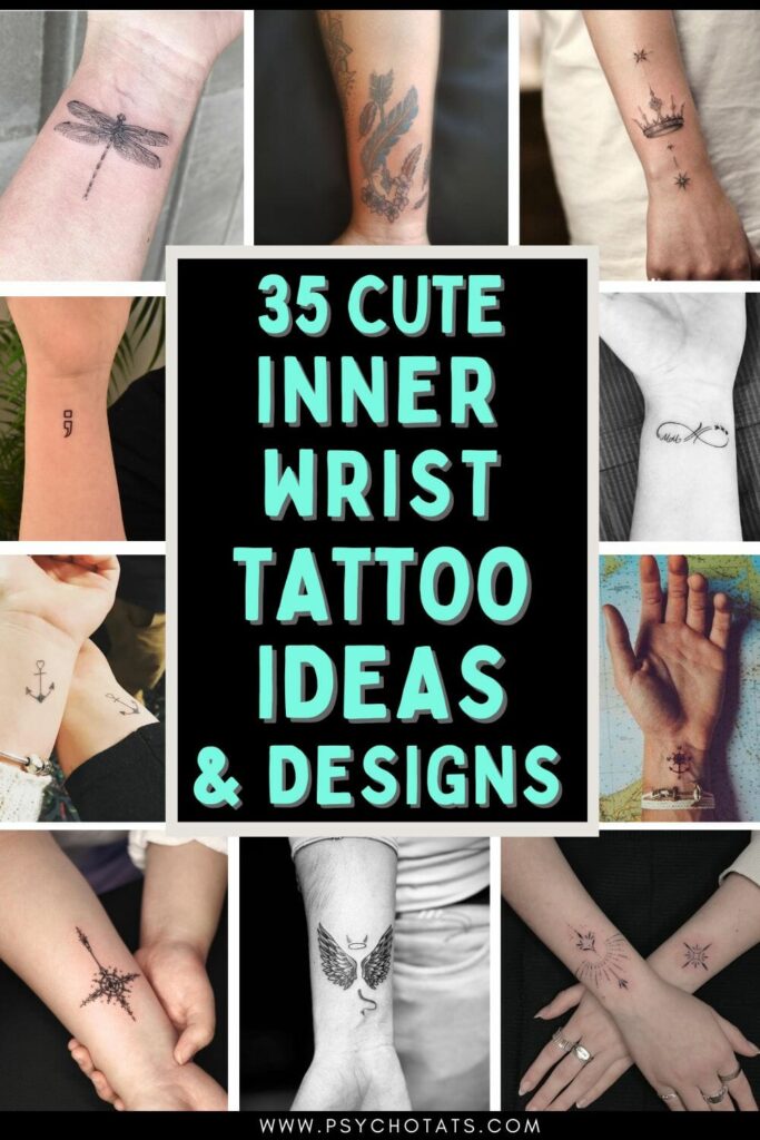 35 Cute Inner Wrist tattoo Ideas - Psycho Tats