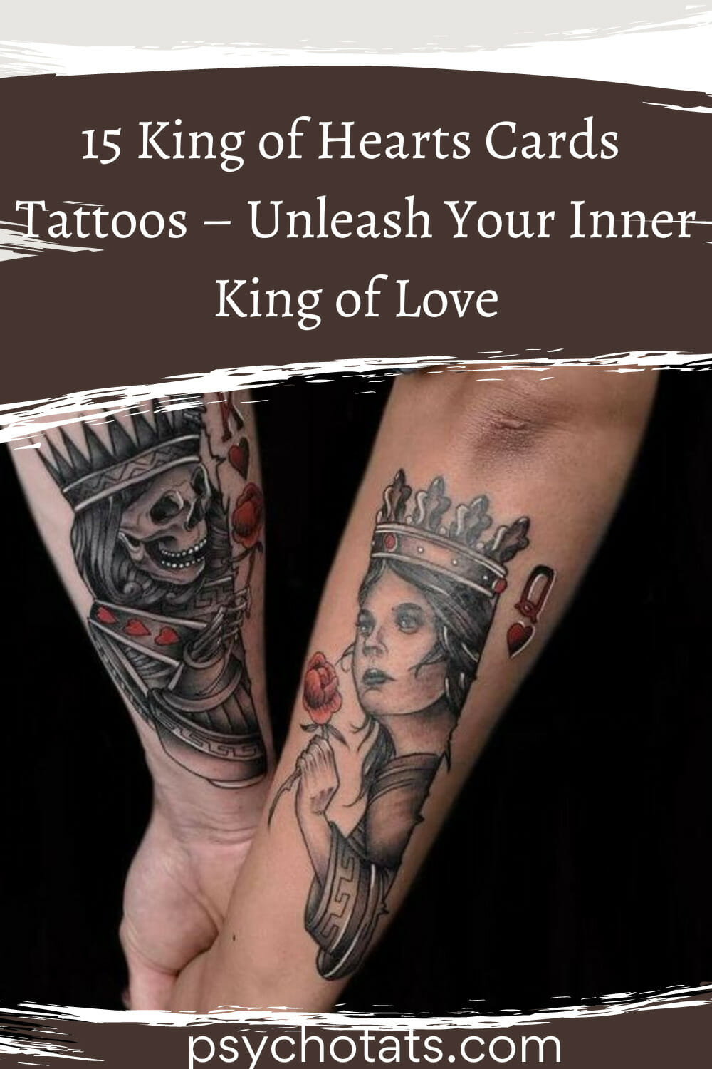 15 King of Hearts Cards Tattoos – Unleash Your Inner King of Love - Psycho Tats