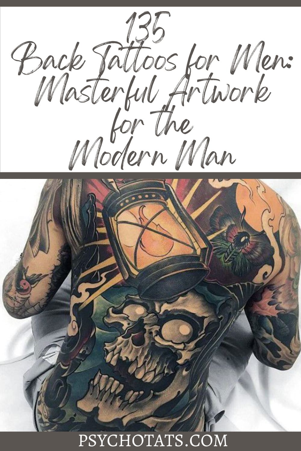 135 Back Tattoos for Men: Masterful Artwork for the Modern Man - Psycho ...